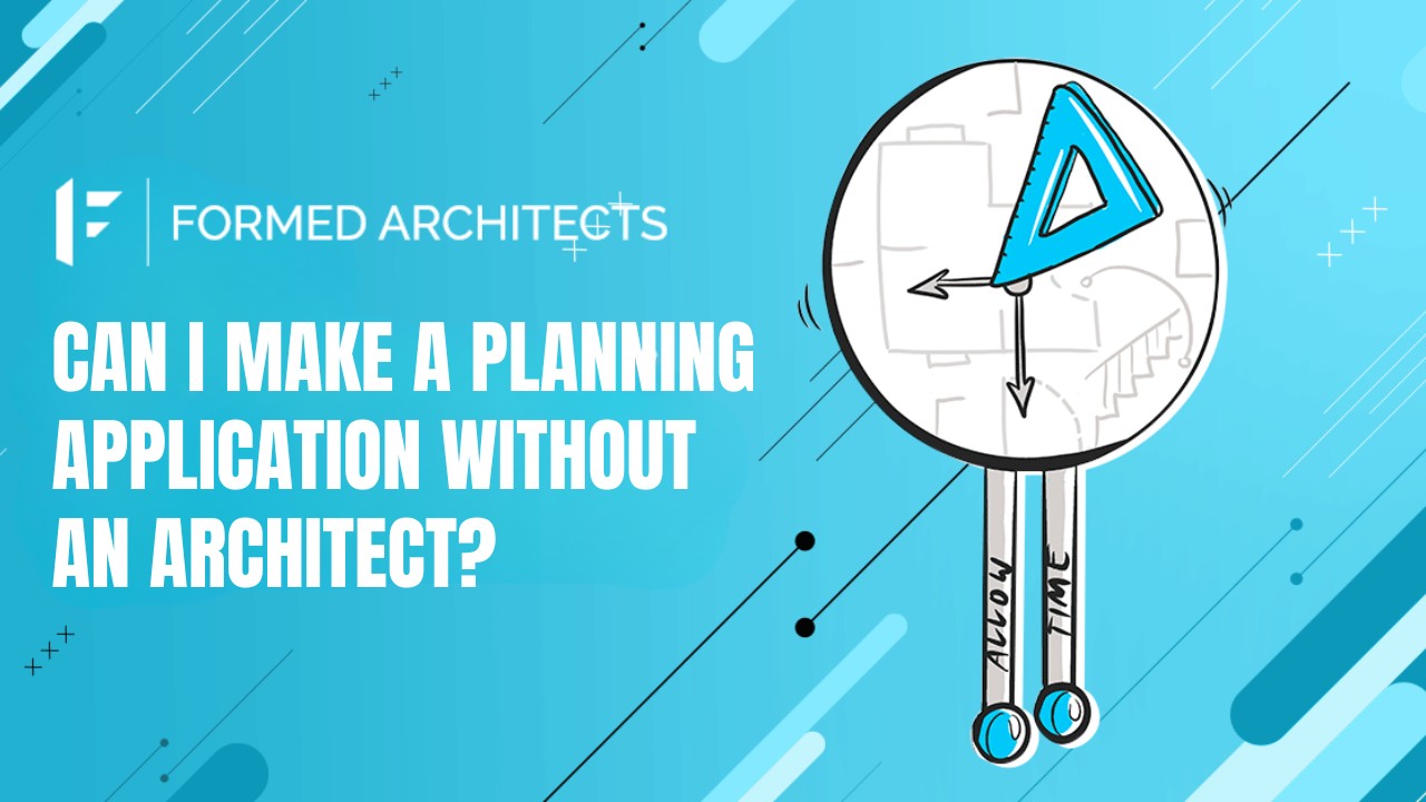 Can I Make a Planning Application Without An Architect?